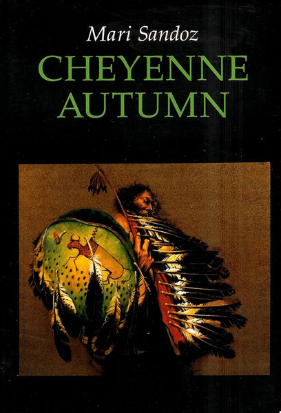 CHEYENNE AUTUMN – Custer Battlefield Trading Post Company